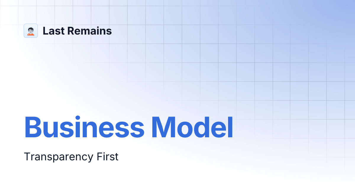 Business Model | Last Remains